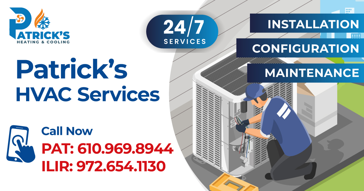 Patrick’s HVAC Services Experts in Pennsylvania | Official Website